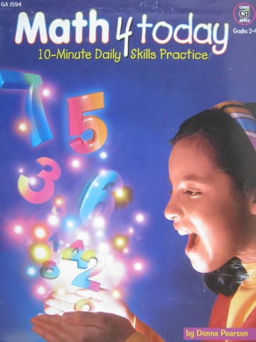 Math 4 Today 10-Minute Daily Skills Practice Grades 2-4 (P) [1564178943 ...