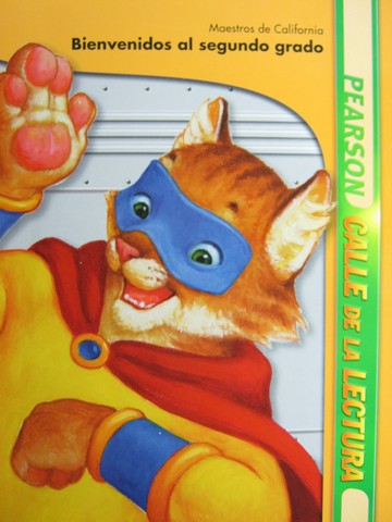 Calle de la Lectura Bienvenidos al segundo grado TE (CA)(Spiral ...