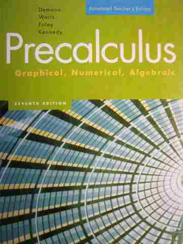 Precalculus 7th Edition ATE (TE)(H) by Demana, Waits, Foley ...
